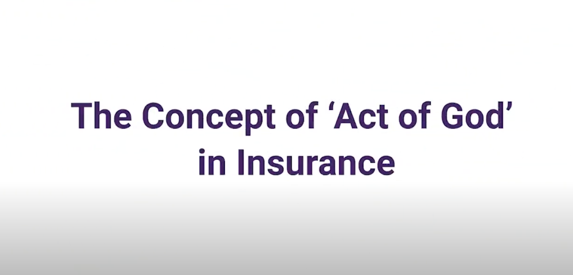 What is Act of God in Insurance - Flurish